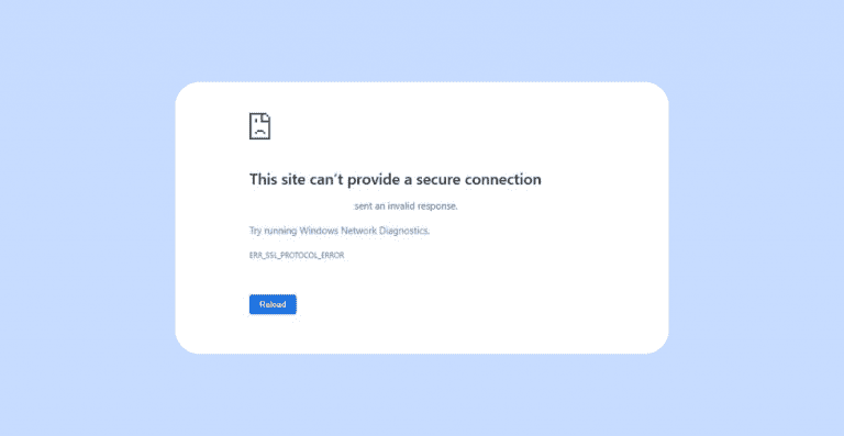 How To Resolve ERR_SSL_PROTOCOL_ERROR in Simple Steps