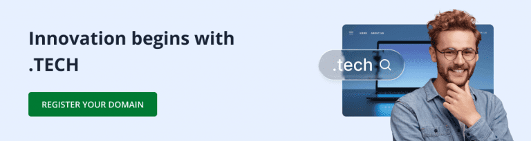 Why Choose a .TECH Domain for Your Business